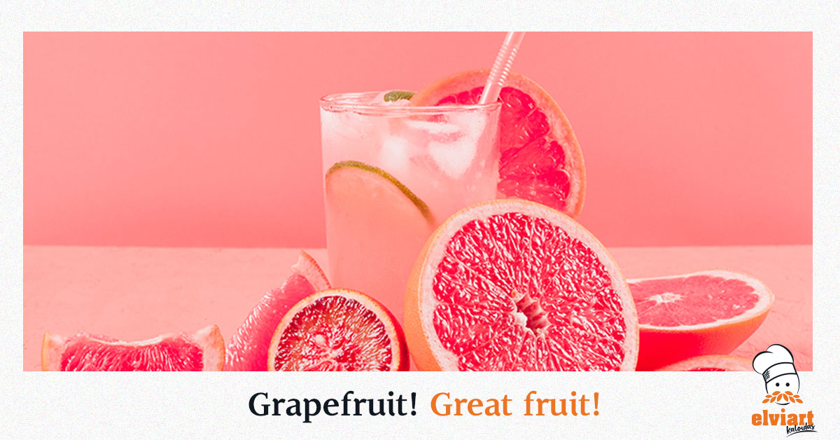Grapefruit! Great fruit! - Elviart